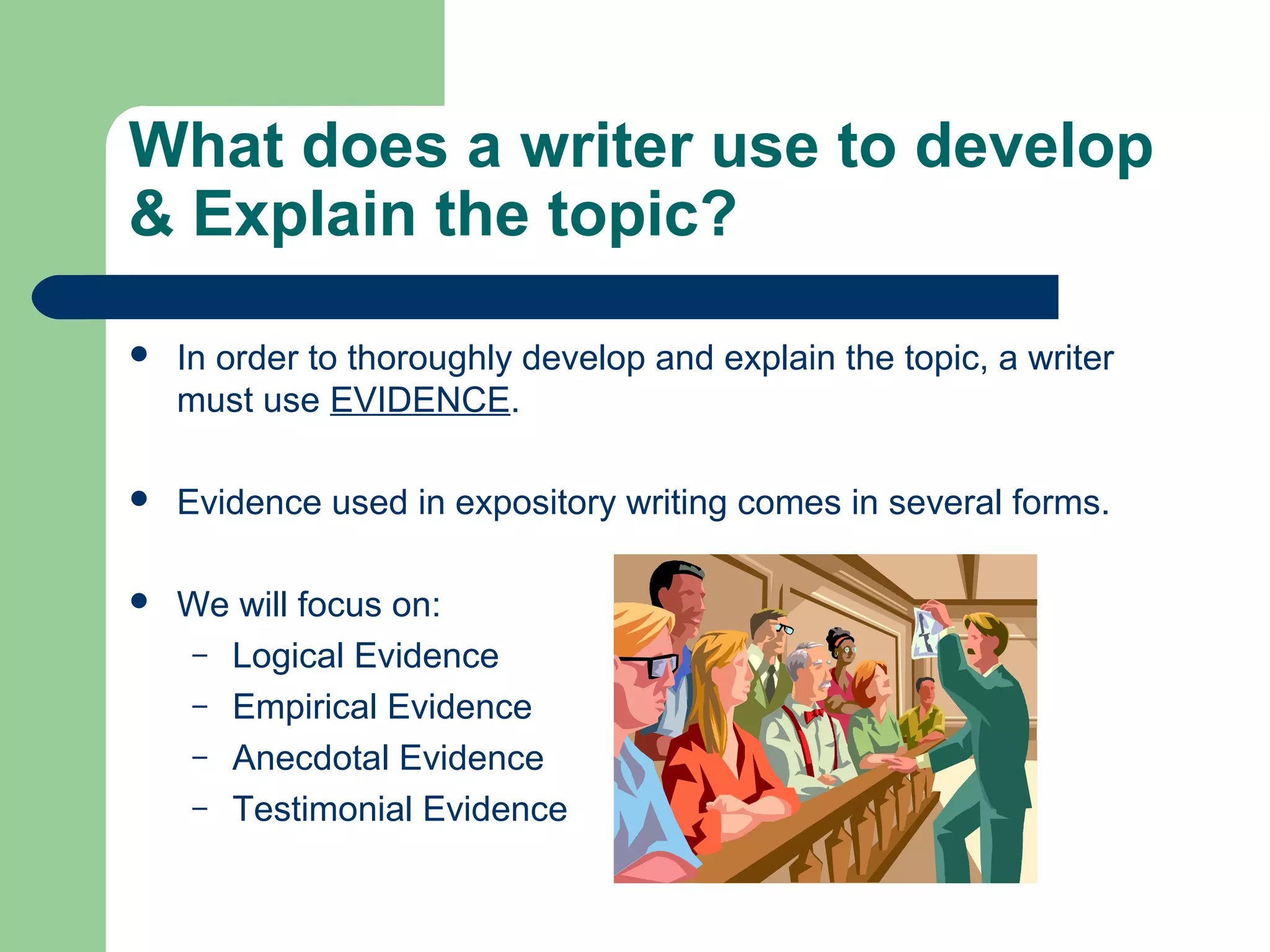 Evidence and rhetorical devices | PPT