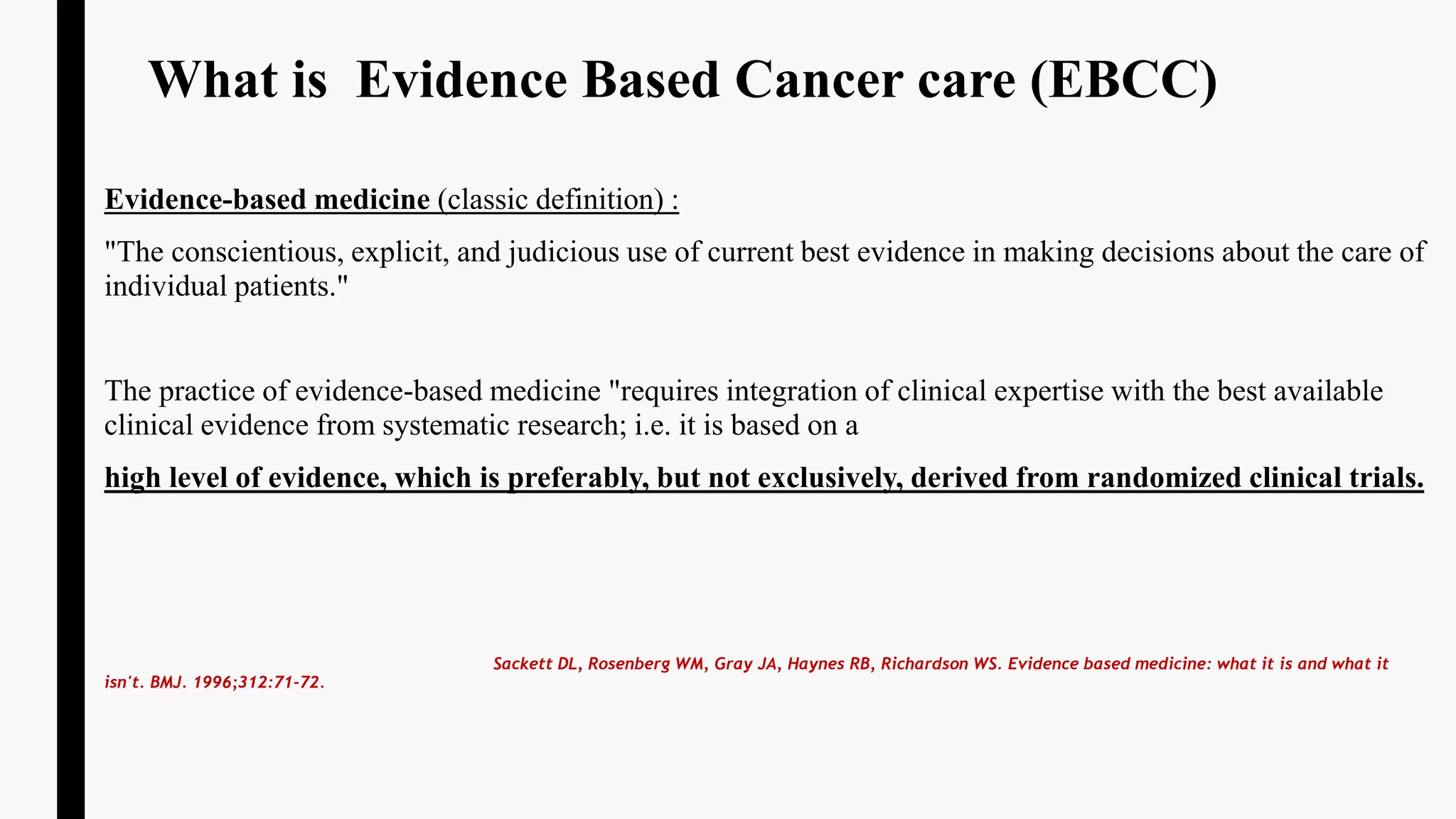 Evidence based Cancer care.pptx | Cancer | Diseases and Conditions