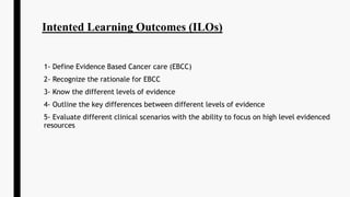 Evidence based Cancer care.pptx