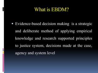 Evidence Based Decision Making.pptx