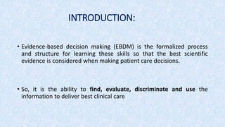 Evidence based decision making in periodontics | PPTX