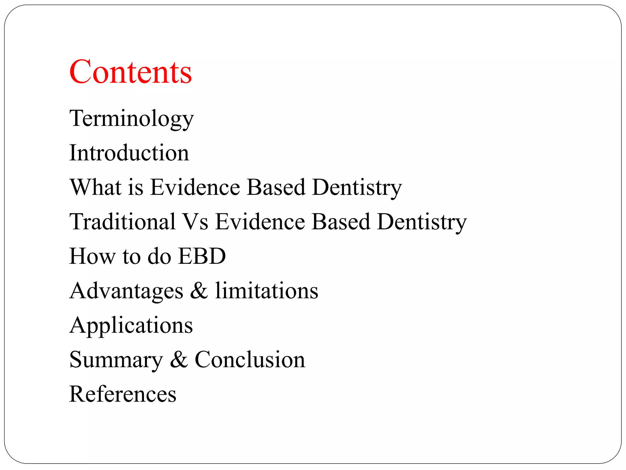 Evidence Based Dentistry.pptx