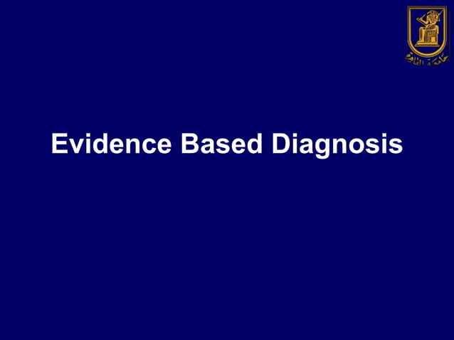 Evidence-based diagnosis | PPT