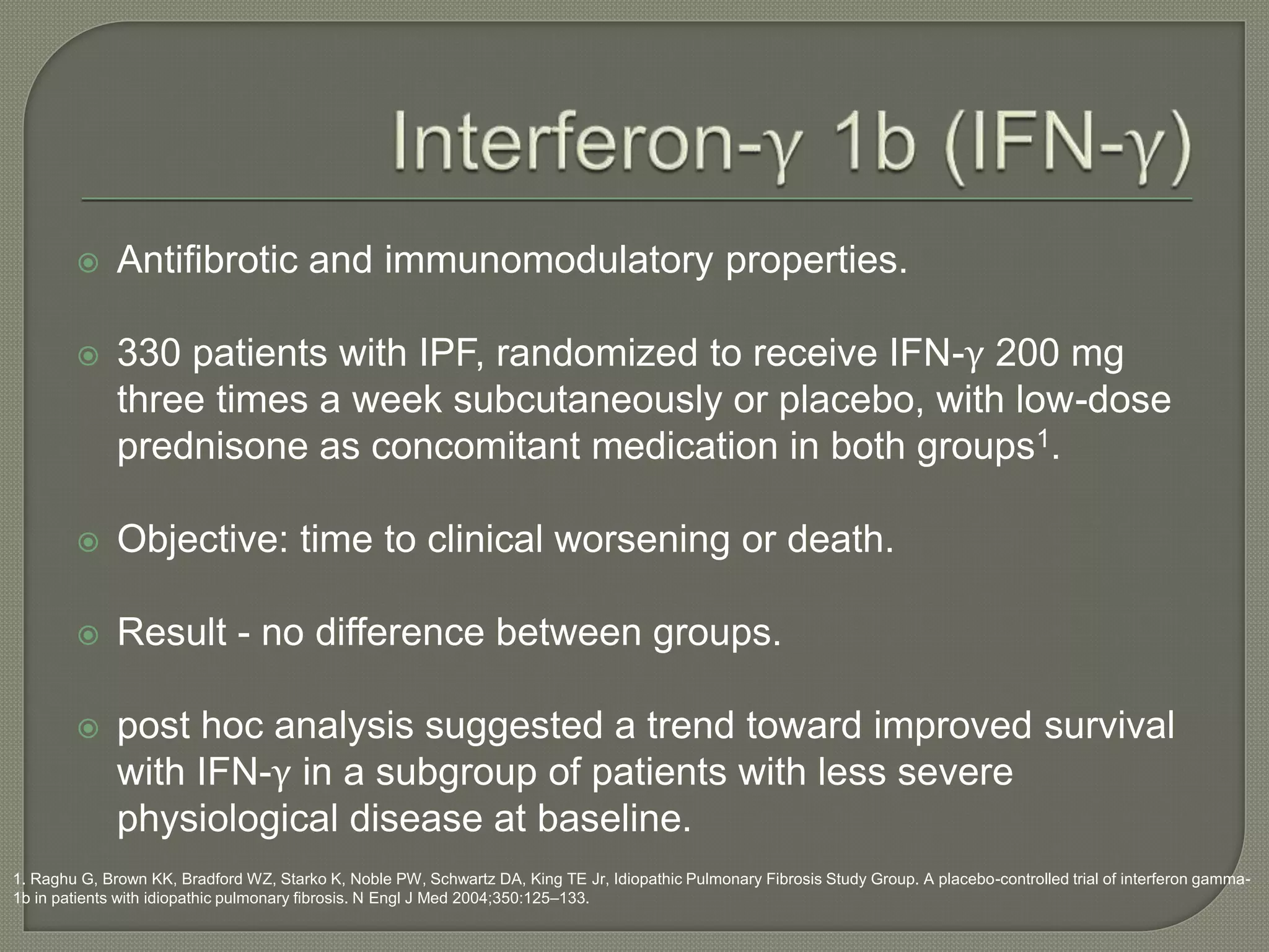 Evidence based management of ipf | PPTX