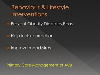 Evidence based medical management of aub different options | PPTX