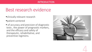 Evidence based medicine | PPTX