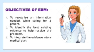 EVIDENCE BASED MEDICINE (EBM) ... .pptx
