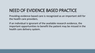 EVIDENCE BASED NURSING PRACTICE | PPTX