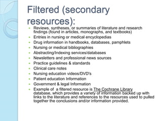 Evidence based nursing resources | PPTX
