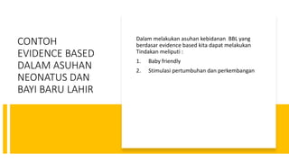 EVIDENCE BASED PADA BAYI kelompok 10 .pptx