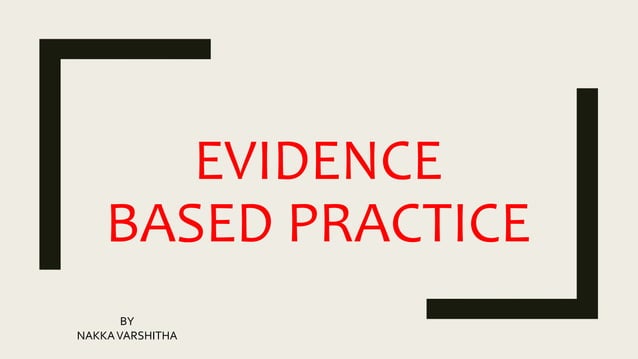 Evidence based practice | PPT