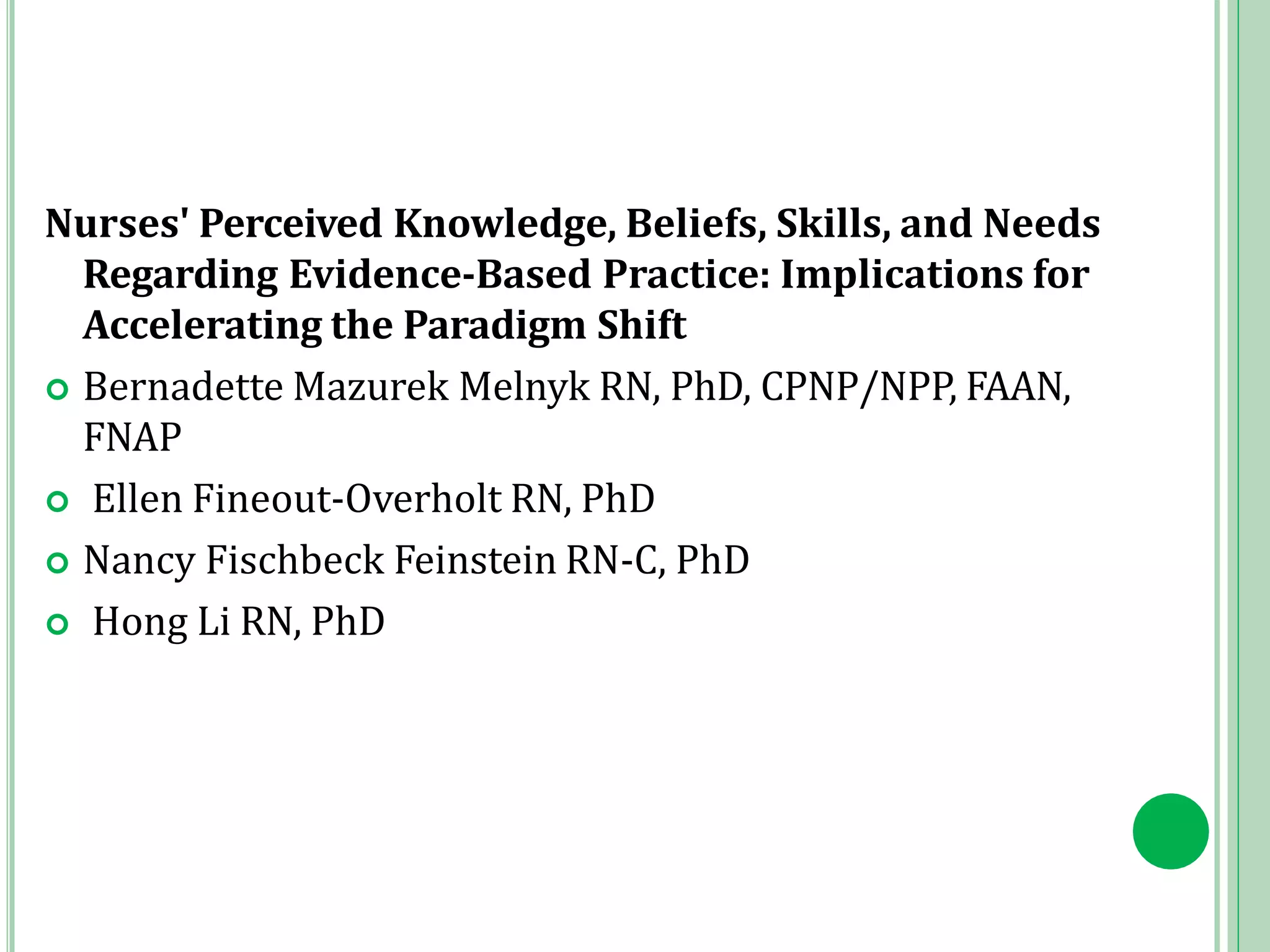 Evidencebasedpractice 190912083548 Pptx