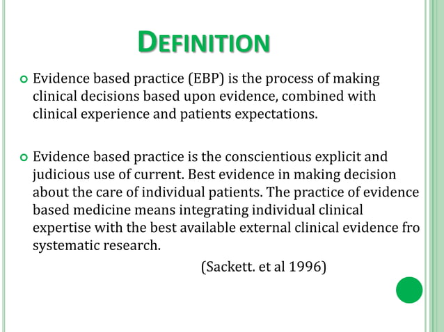 Evidence Based Practice evidence-based-practice