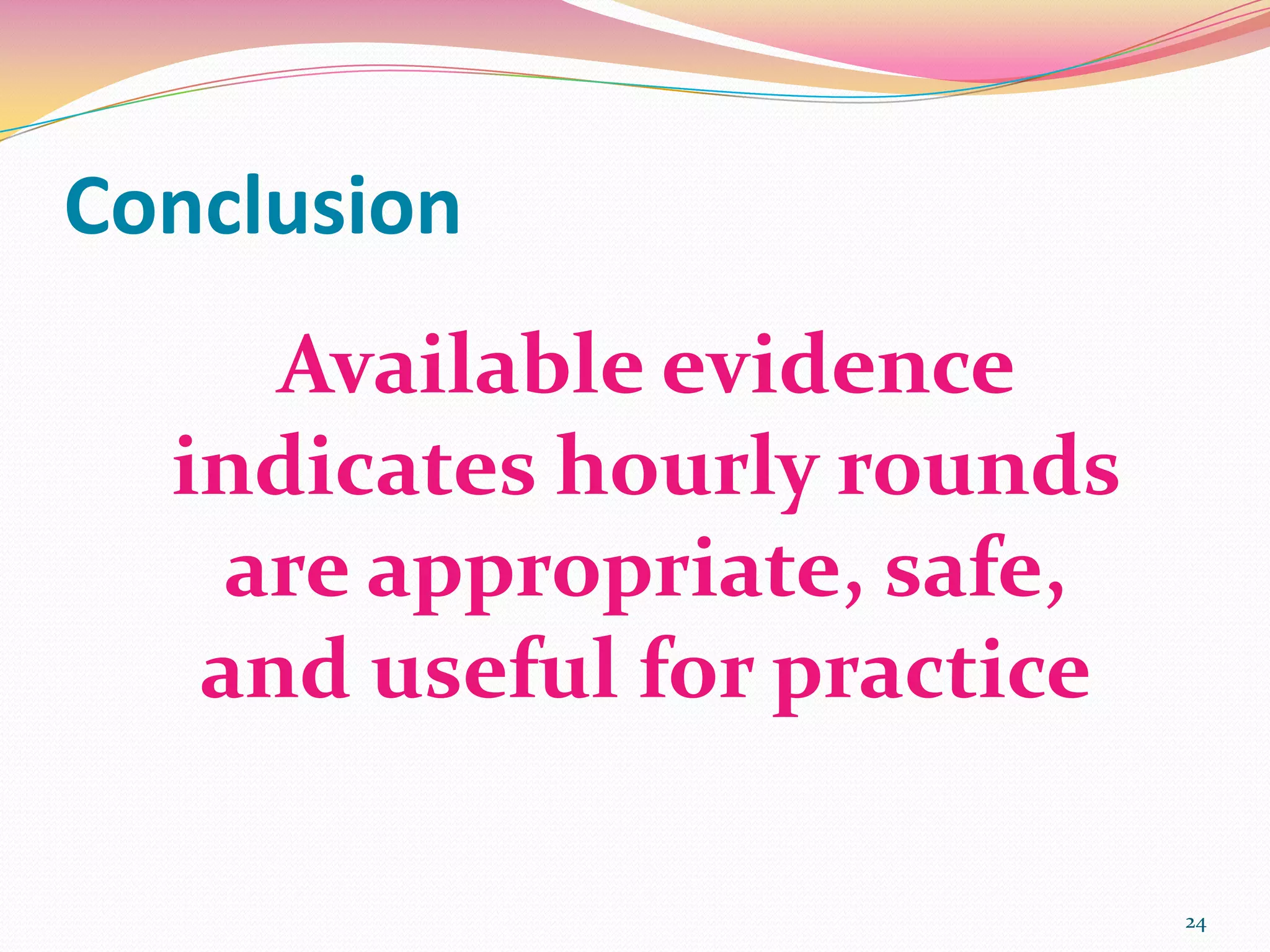 Evidence based practice hourly rounds power point better | PPTX