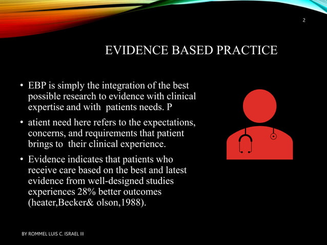 The Evidence-Based Practice in Nursing (EBP) | PPTX | Healthcare ...