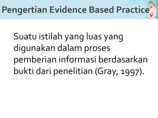 EVIDENCE BASED PRACTICE PADA PELAYANAN KEHAMILAN.pptx