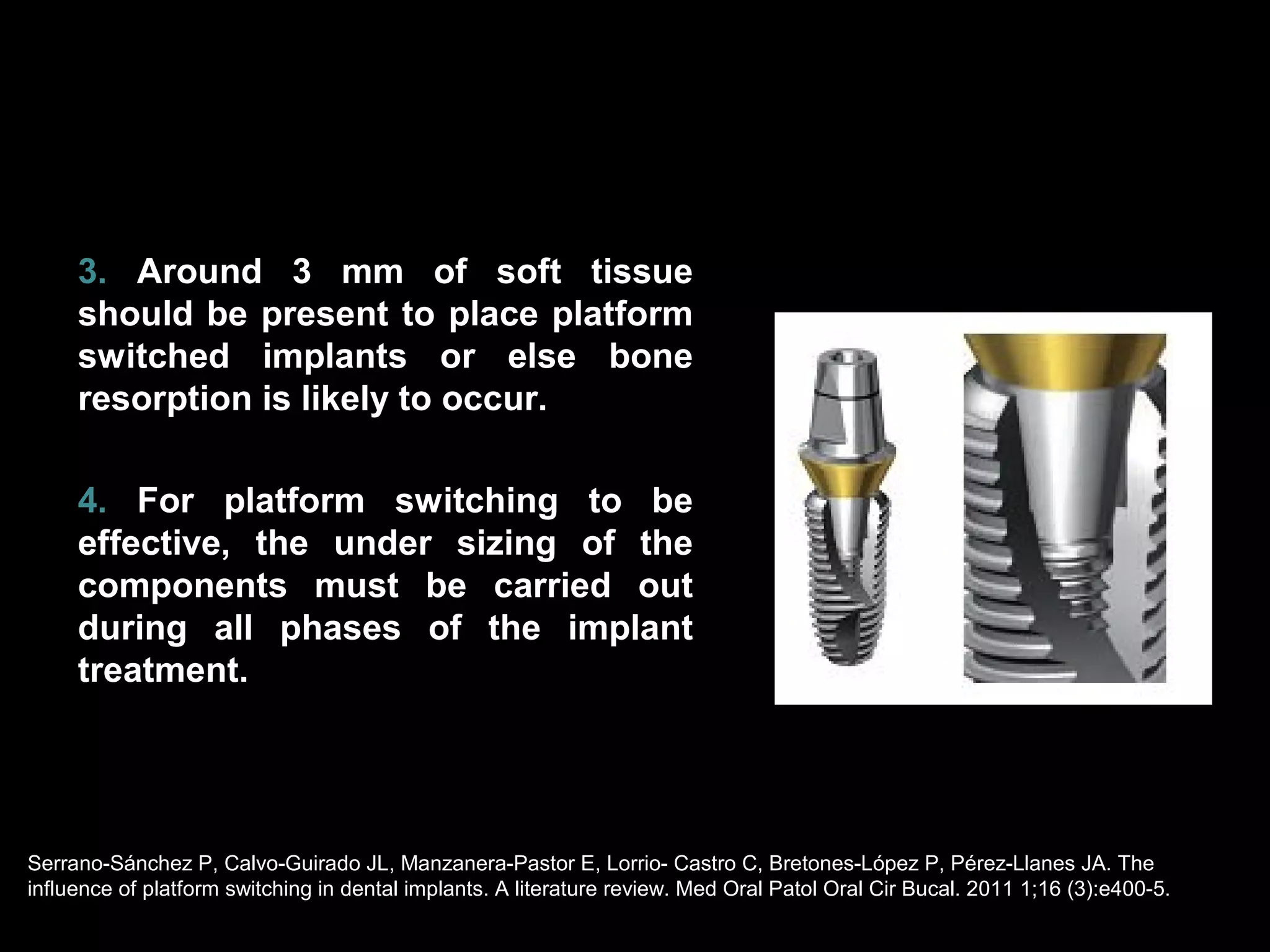 Evidence Based Prospection of Switching Platform in Dental Implants | PPT