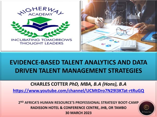 Evidence based Talent Analytics and Data driven Talent Management ...