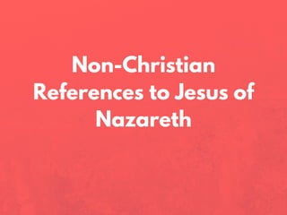 Evidence for Jesus Without the Bible | PDF