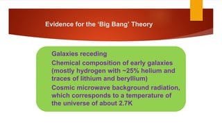Evidence for the Big Bang Theory (A2 Level).ppt