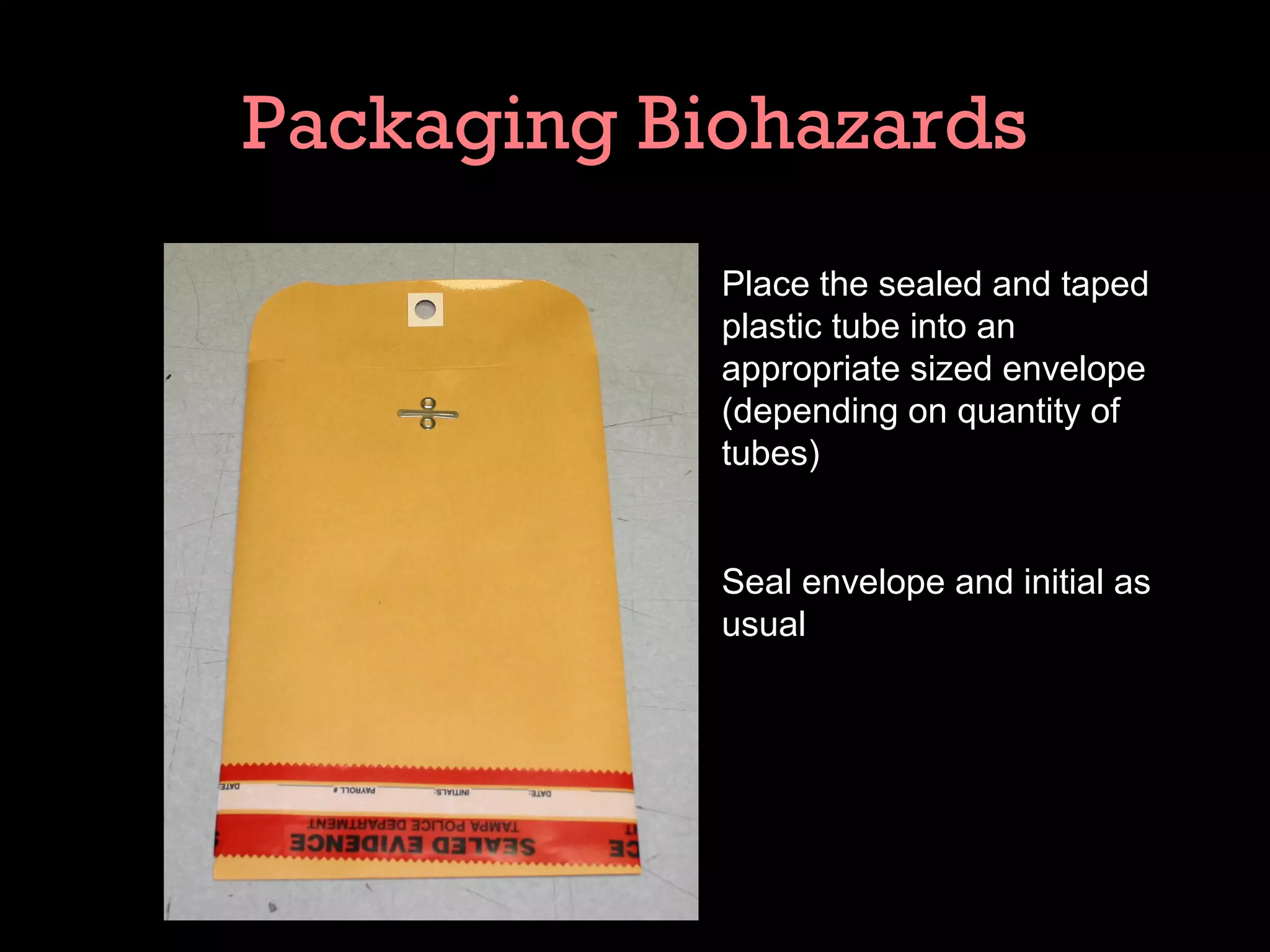 Evidence packaging guidelines | PPT