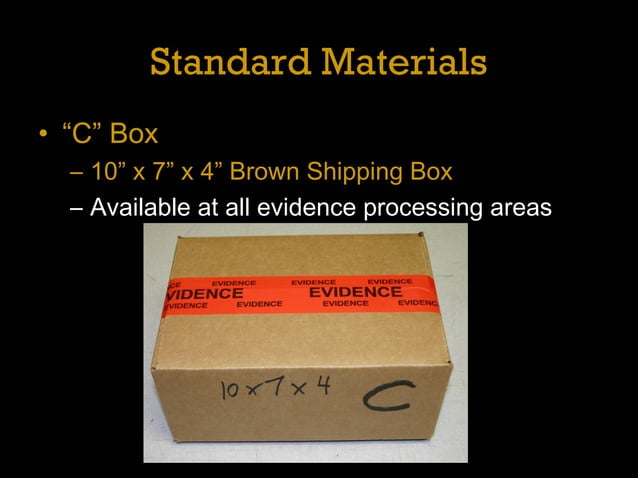 Evidence packaging guidelines | PPT