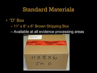 Evidence packaging guidelines | PPT