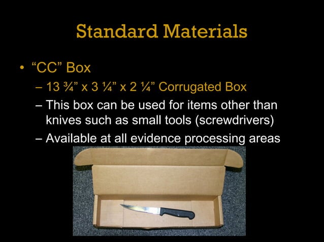 Evidence packaging guidelines | PPT