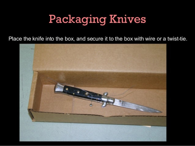 Evidence packaging guidelines