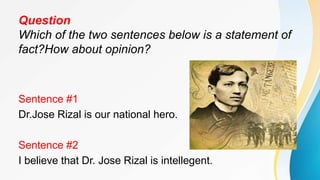 EVIDENCE TO SUPPORT FACT AND OPINION.pptx ENGLISH.ppt