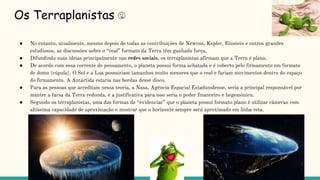 Evidências do formato da Terra - teorias.pptx