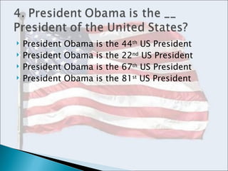 E View Quiz Inauguration Of Barack Obama | PPT