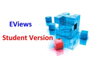 EViews_Student_Version_ppt.ppt
