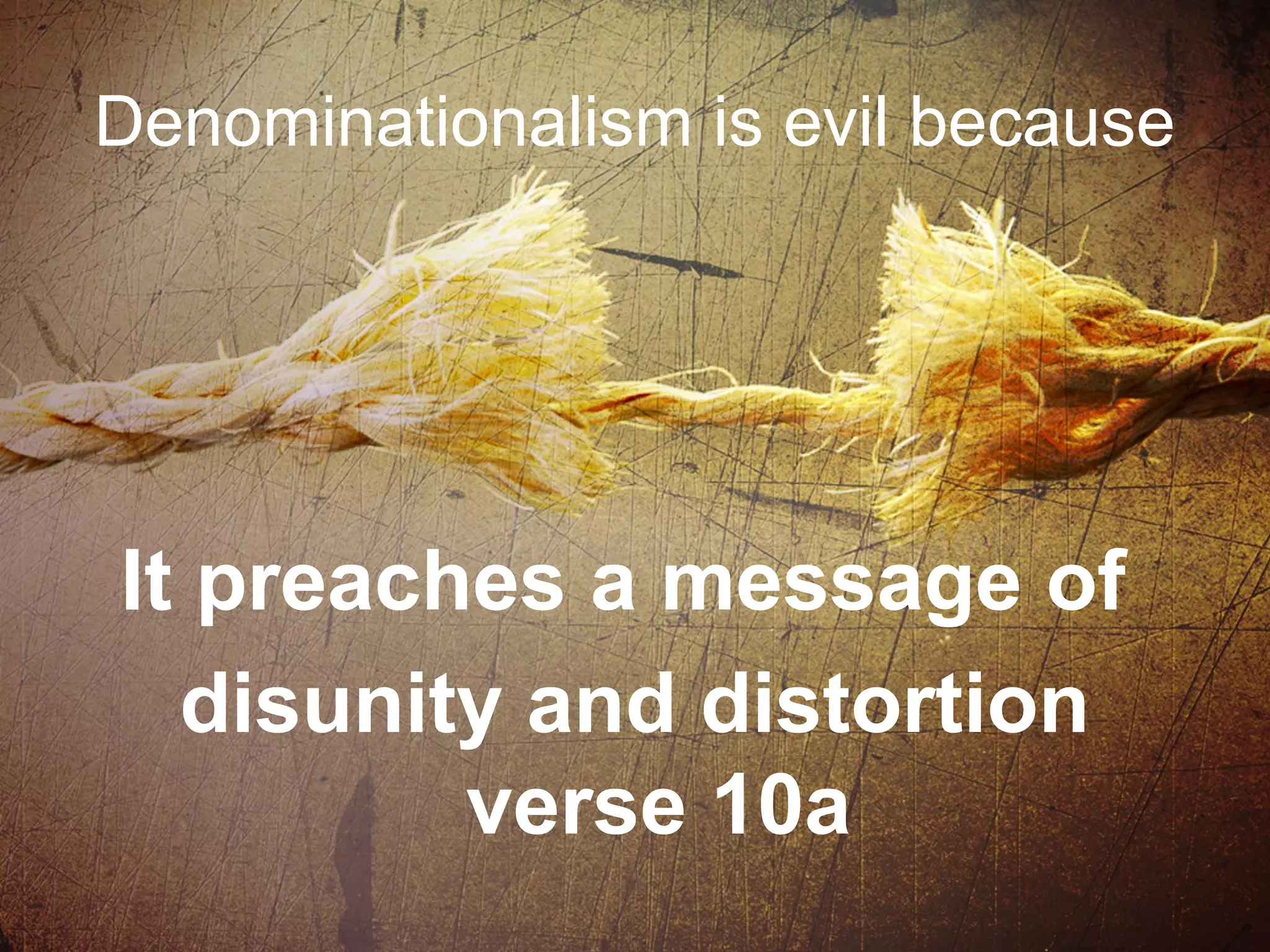 Evils of denominationalism | PPT