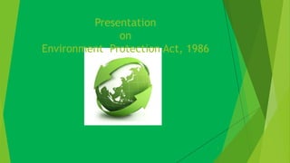 Environmental Protection Act 1986 | PPTX