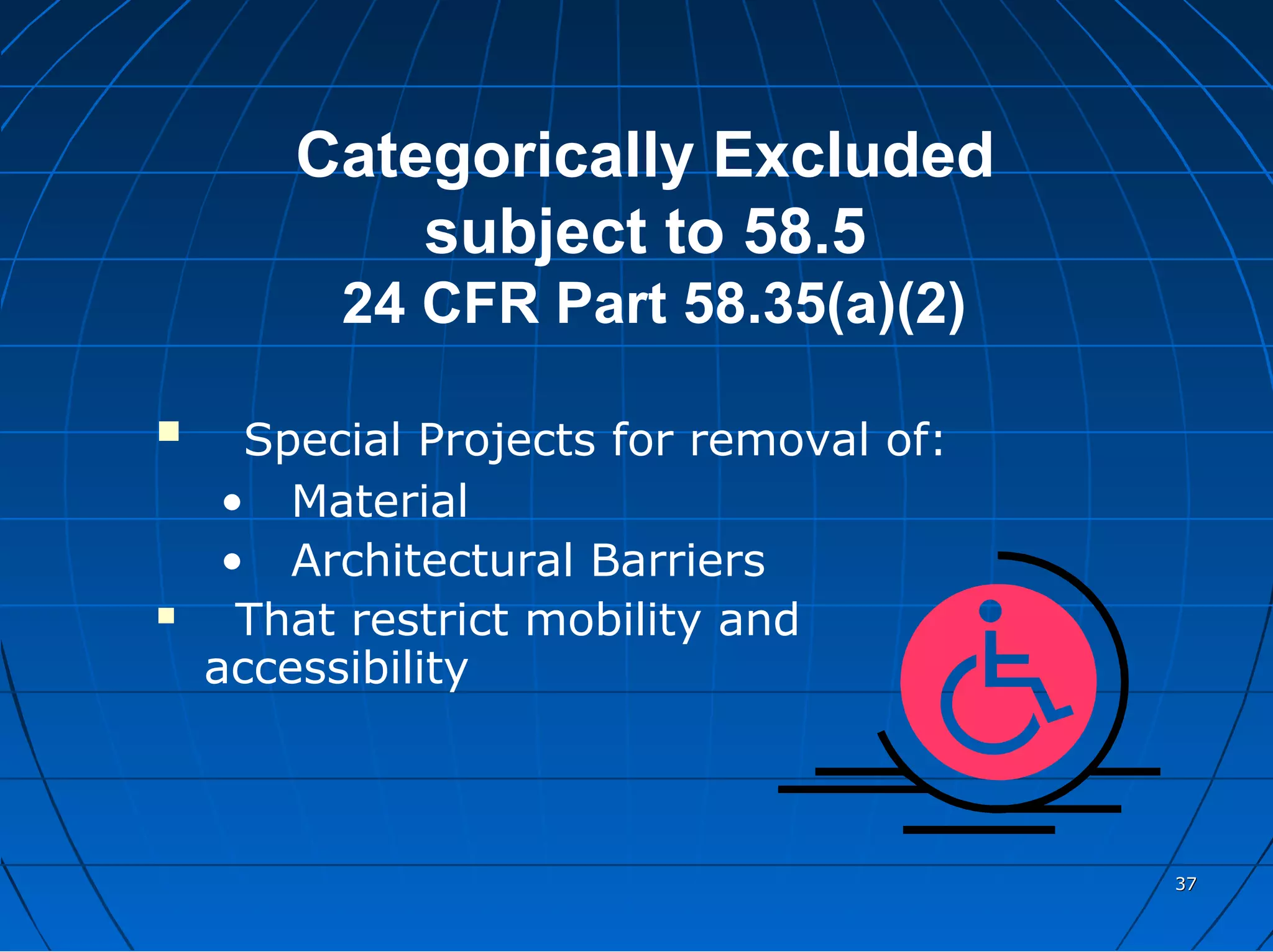 Evironmental Review HUD 24 CFR Part 58 | PPT