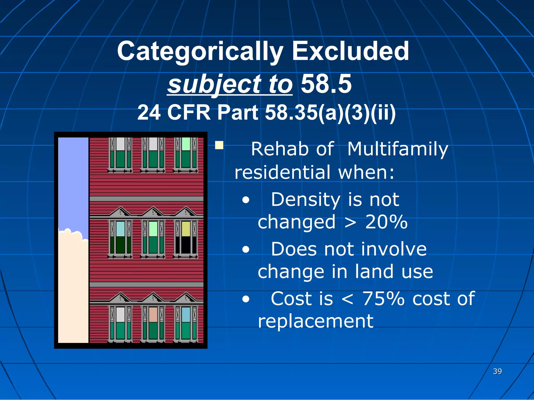 Evironmental Review HUD 24 CFR Part 58 | PPT