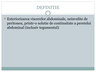 EVISCERATIA - exteriorizare viscereloror | PPTX
