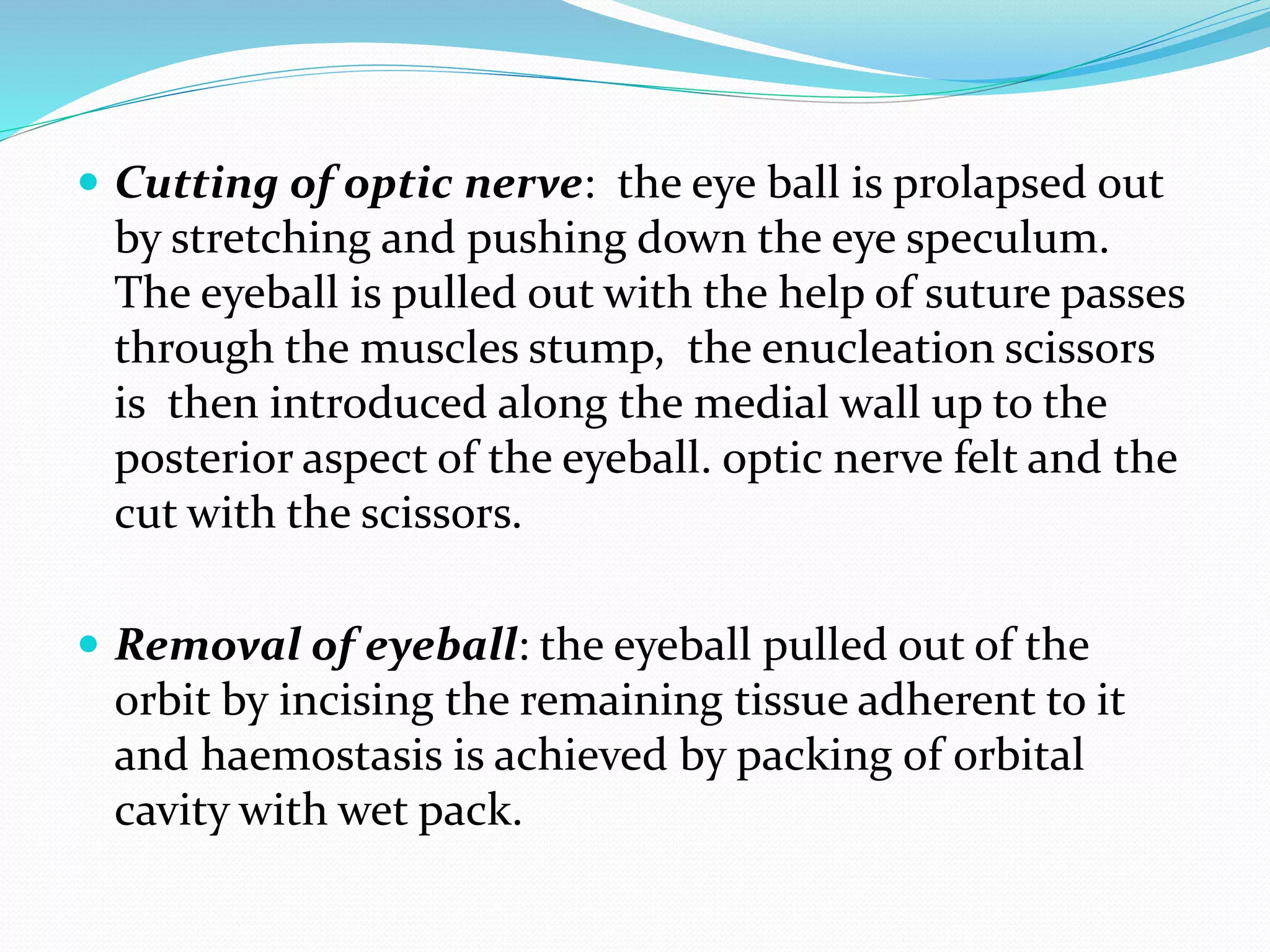 Evisceratio and enucleation(1) | PPTX