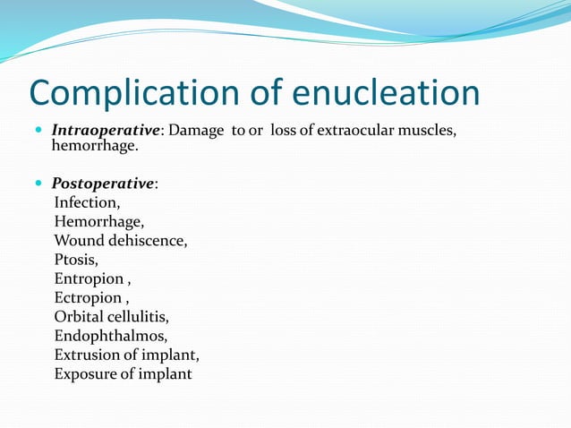 Evisceratio and enucleation(1) | PPTX | Eye and Vision Conditions ...