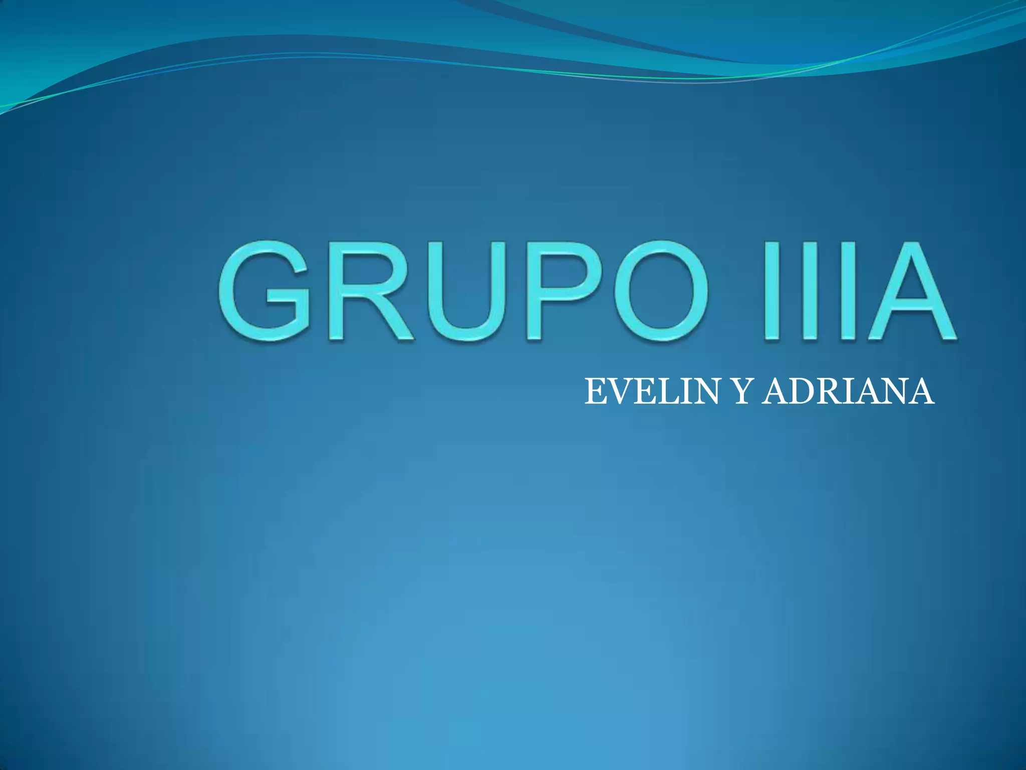 Evlin y adriana | PPTX