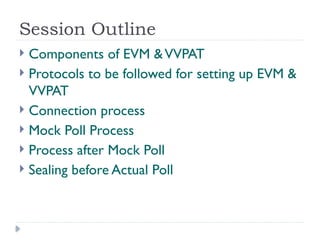Electronic Voting Machine - Practical Training | PPT