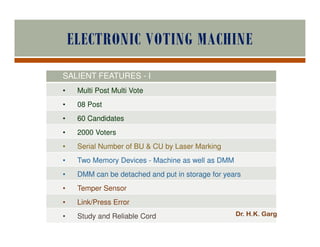 EVM for Multiple Voting - Dr HK Garg | PPT