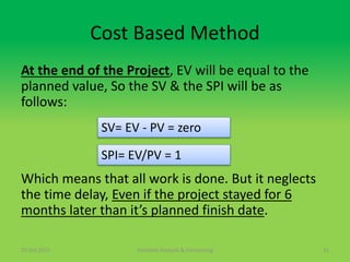 Using The Earned Value Method To Calculate Project Delays In Terms Of ...