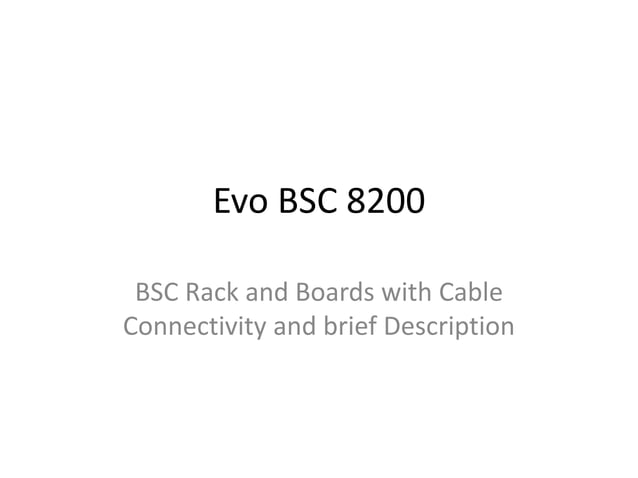 Evo bsc-8200 | PPTX