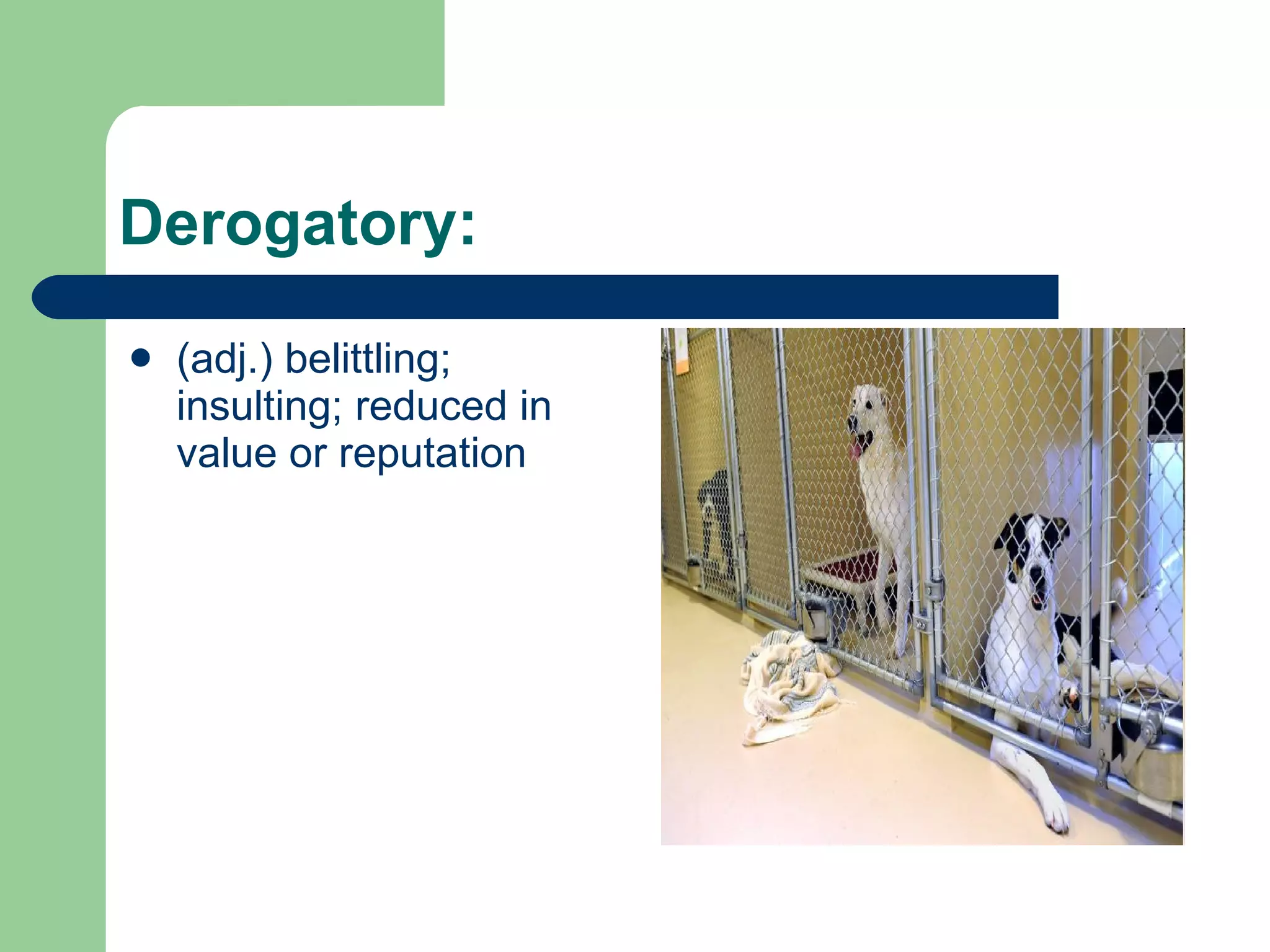 Eccentric and Derogatory | PPT