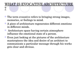 evocative architecture_final | PPT