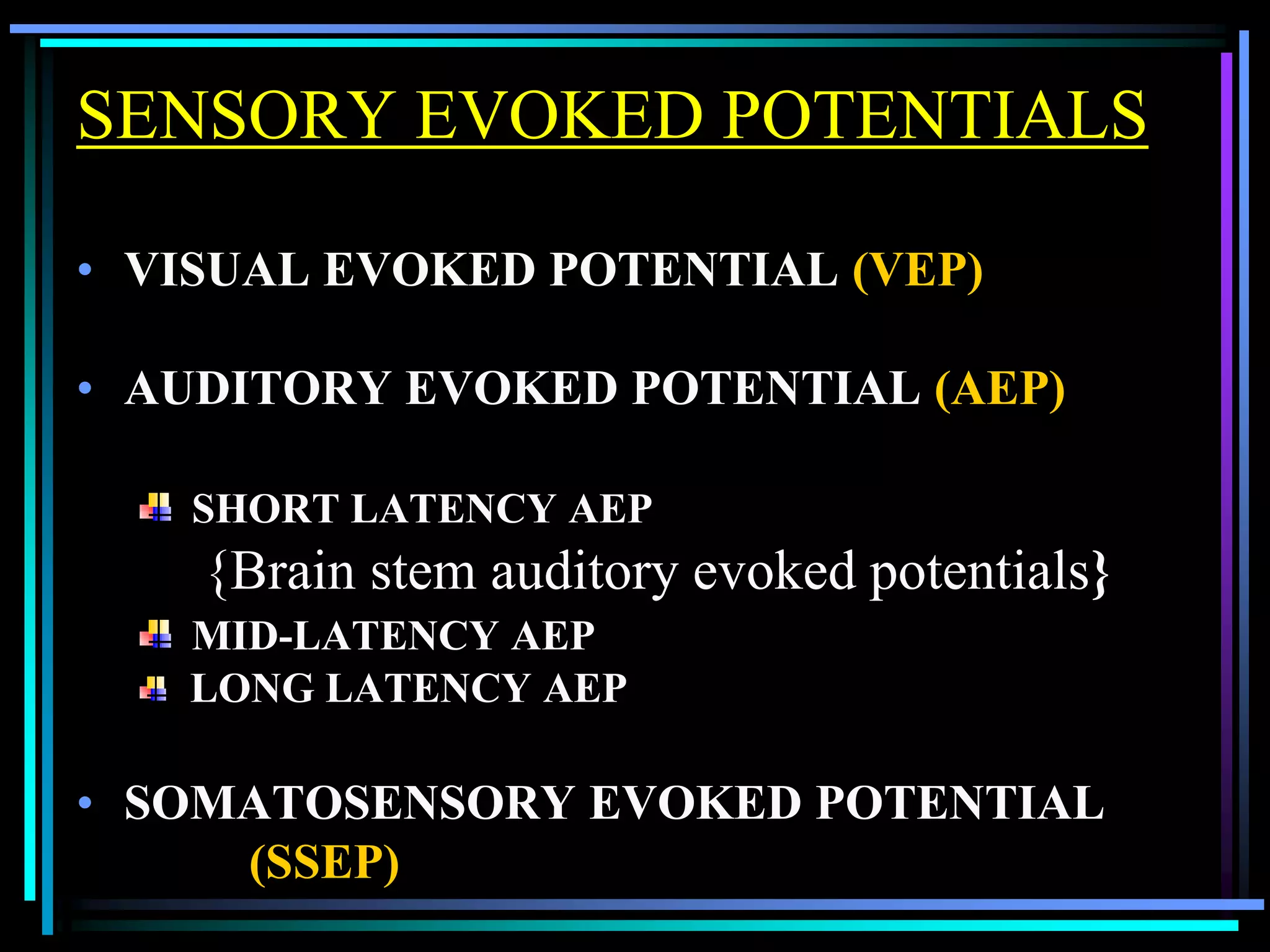 Evoked potential - An overview | PPT