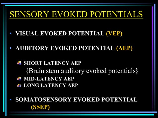 Evoked potential - An overview | PPT | Brain and Nervous System Disorders | Diseases and Conditions