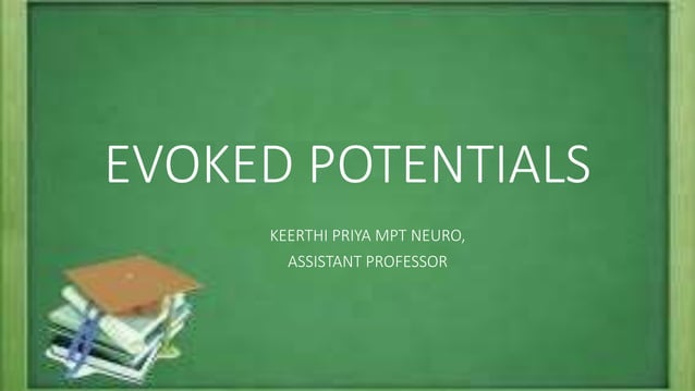 Evoked potentials | PPTX